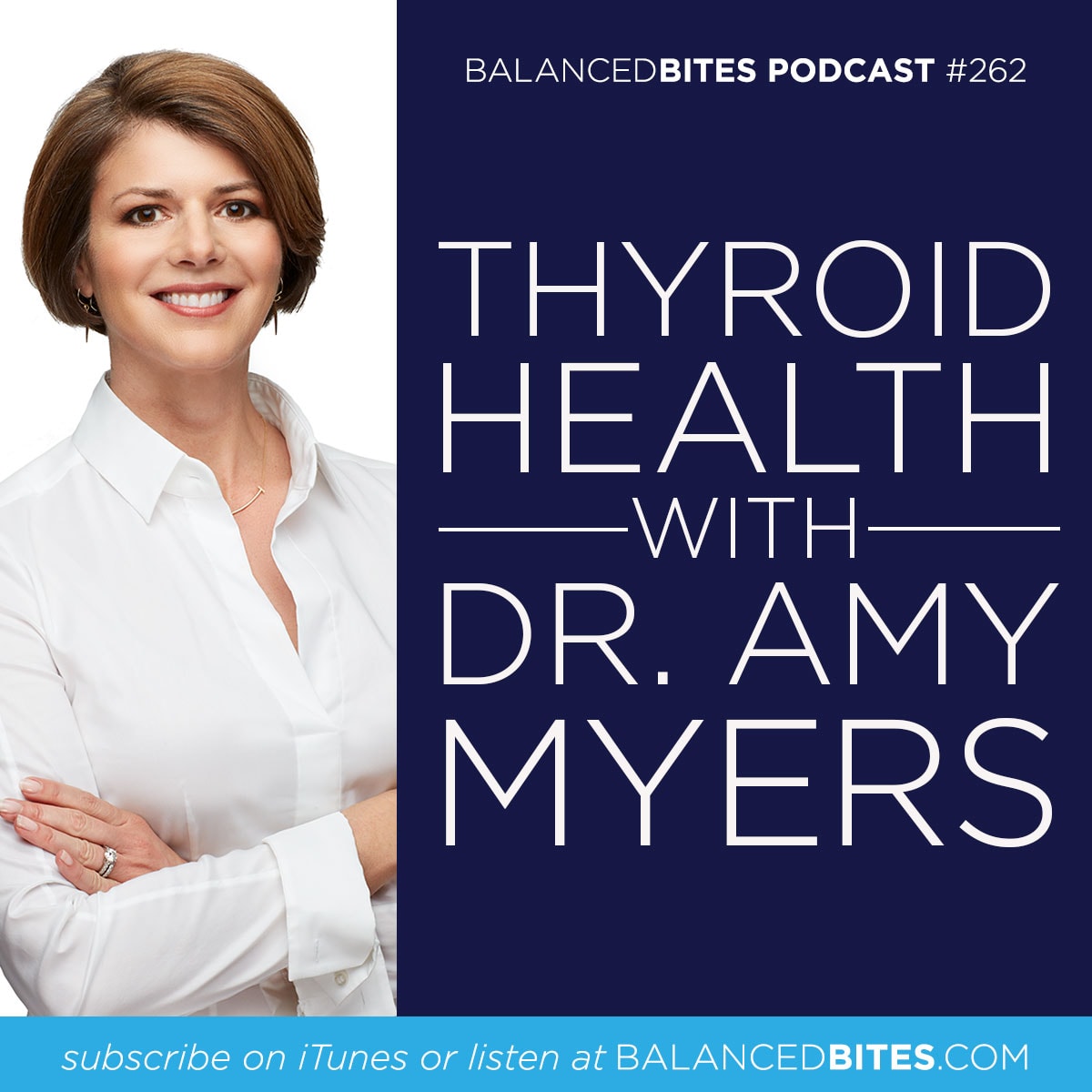 Dry Amy Myers - Thyroid Health Podcast | BB Episode #262 Dry Amy Myers - Thyroid Health Podcast | BB Episode #262